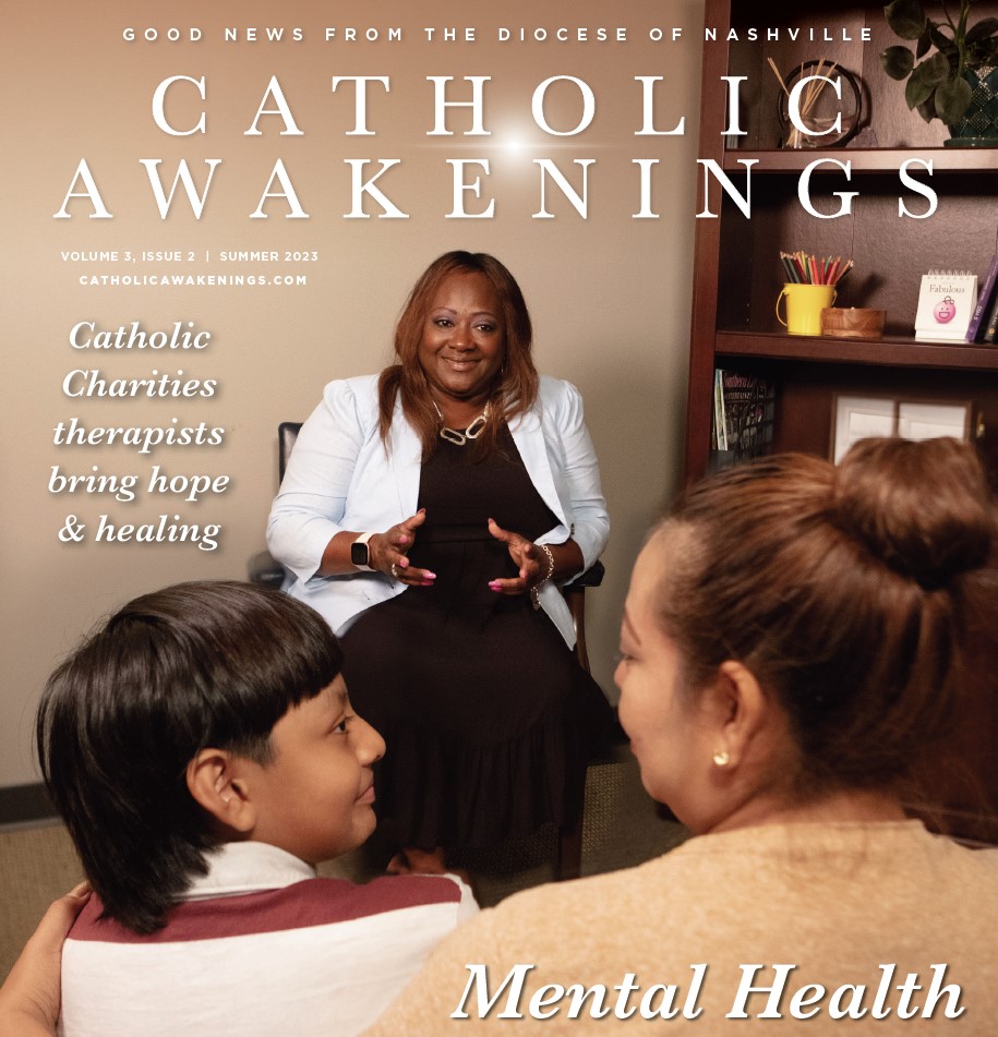 Catholic Awakenings Magazine - Catholic Charities, Diocese of Nashville